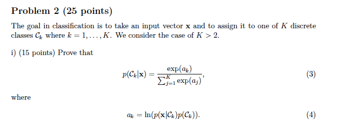 Solved Problem 2 (25 points) The goal in classification is | Chegg.com