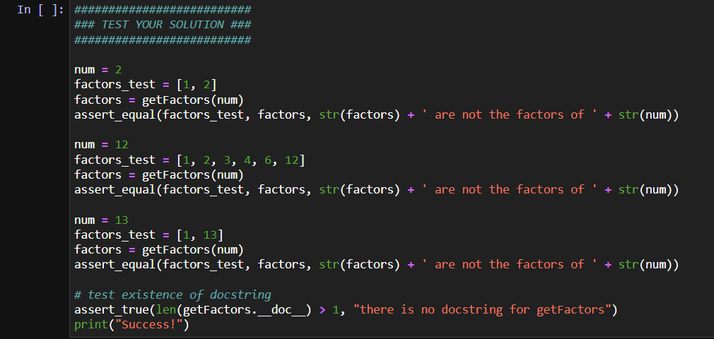 Solved In [ ]: def getFactors(x): """Returns a list of | Chegg.com