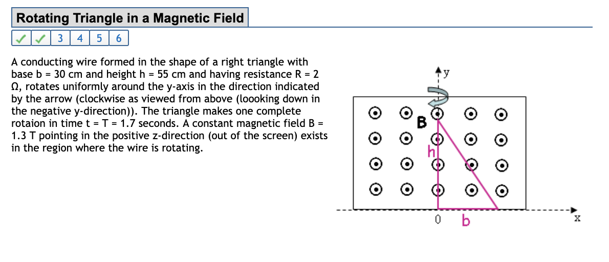 Solved Rotating Triangle in a Magnetic Field | 3 4 5 6 A | Chegg.com