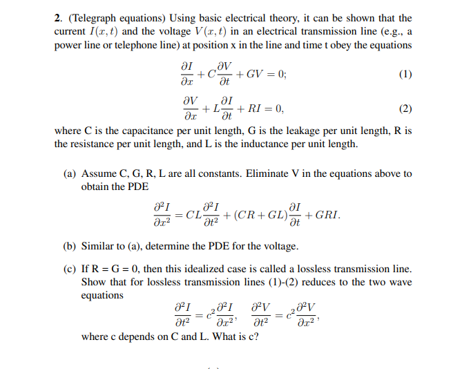 Solved 2. (Telegraph equations) Using basic electrical | Chegg.com