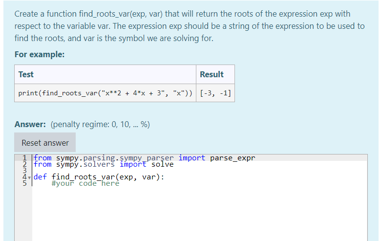 Solved Create a function find_roots_var(exp, var) that will | Chegg.com