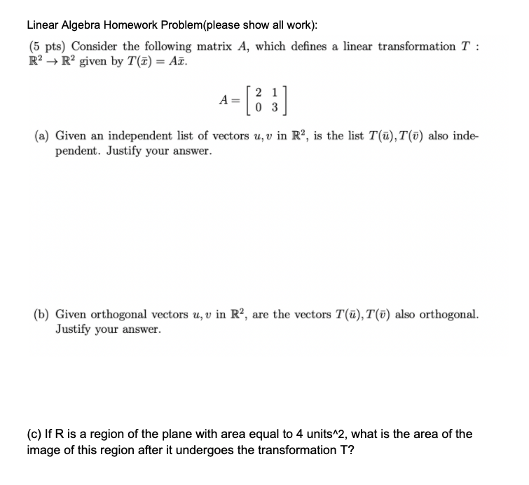 Solved Linear Algebra Homework Problem(please show all | Chegg.com