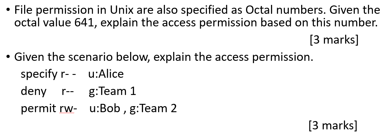 Solved • File permission in Unix are also specified as Octal | Chegg.com