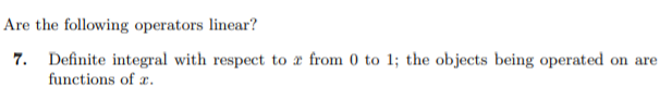 Solved Are the following operators linear? 7. Definite | Chegg.com