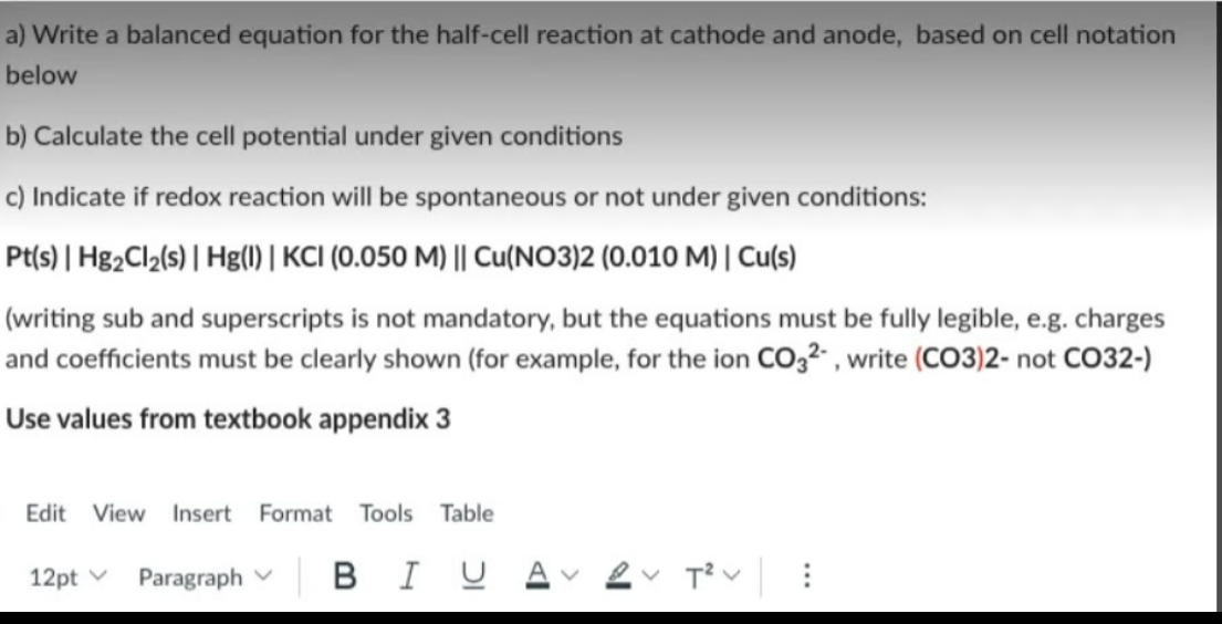 Solved a) Write a balanced equation for the half-cell | Chegg.com