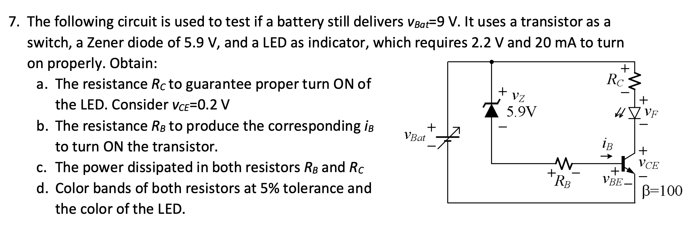 Solved + Vz + 7. The following circuit is used to test if a | Chegg.com