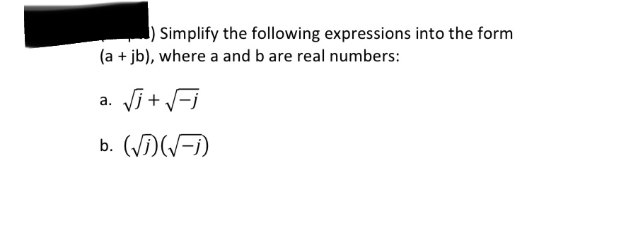 Solved Simplify the following expressions into the form | Chegg.com