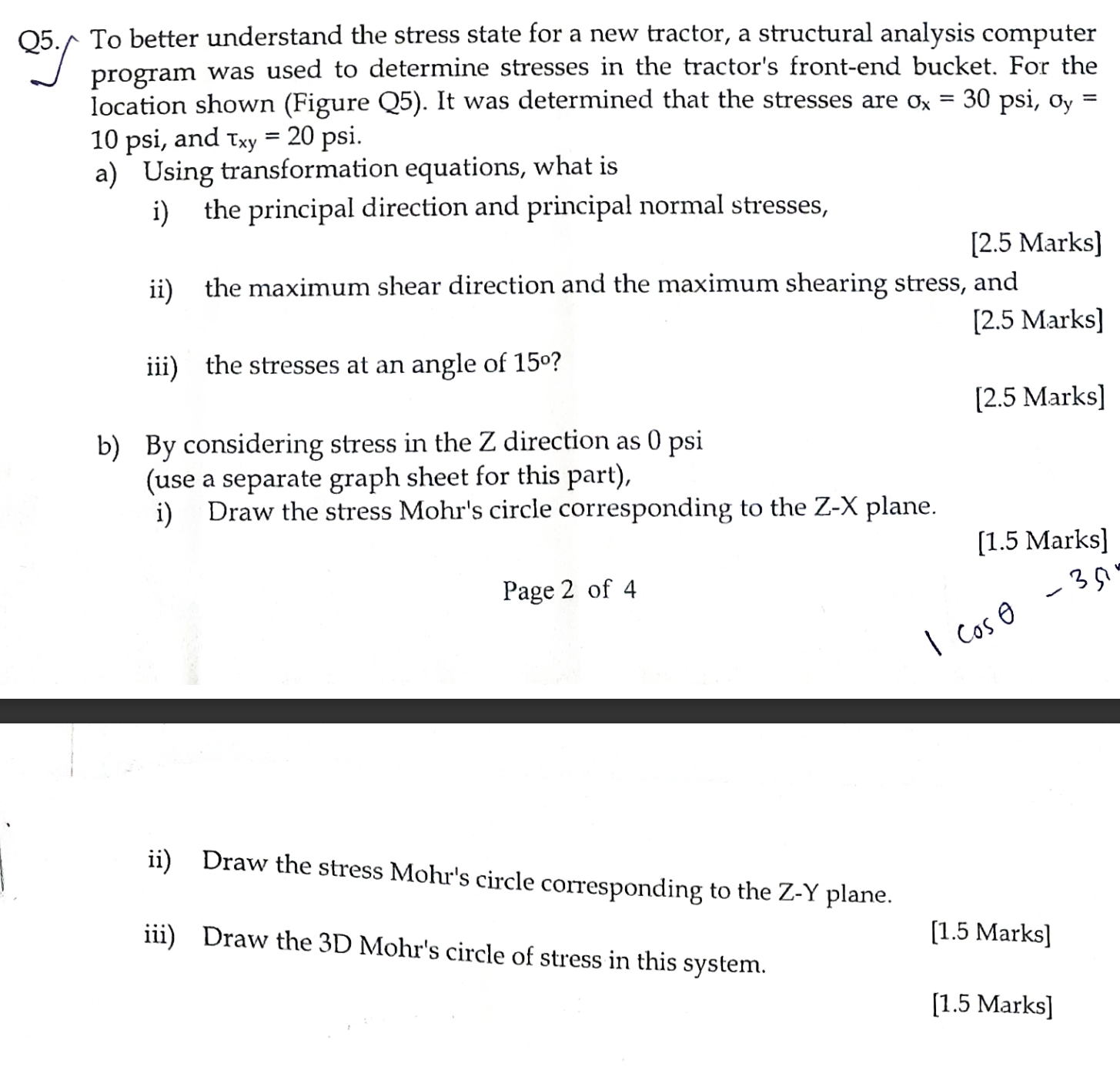 Solved 5. To better understand the stress state for a new | Chegg.com