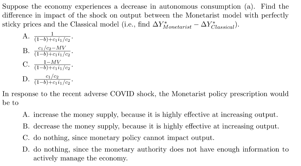 Solved 1 Suppose the economy experiences a decrease in | Chegg.com