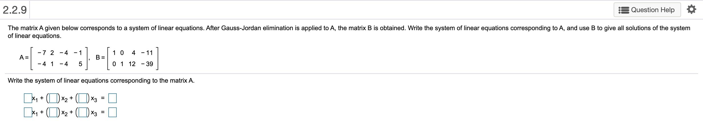 Solved Question Help 2.2.9 The matrix A given below | Chegg.com