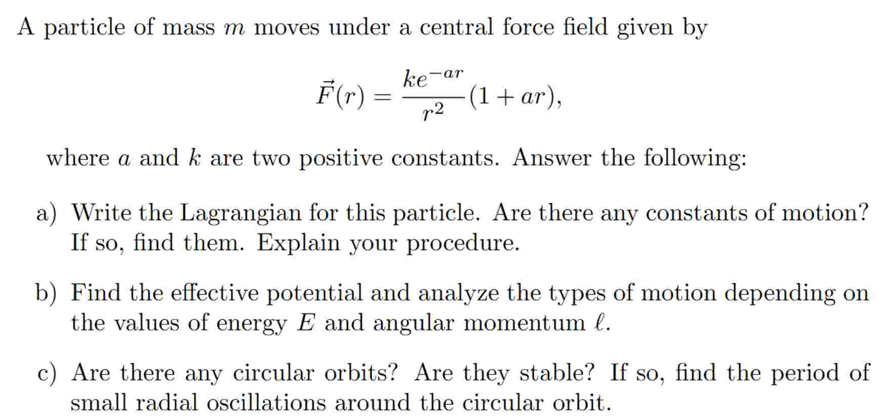 Solved A particle of ﻿mass m ﻿moves under a central force | Chegg.com