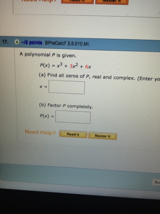 Solved 17. -2 points SPreCalc7 3.5.010.MI. A polynomial P is | Chegg.com