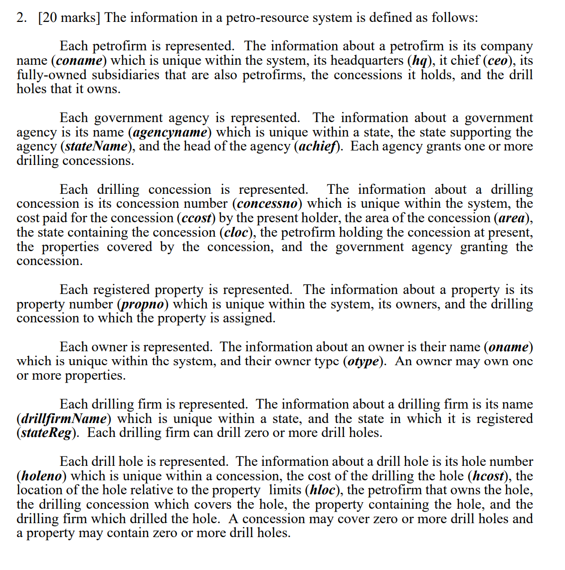 Solved 2. [20 marks] The information in a petro-resource | Chegg.com