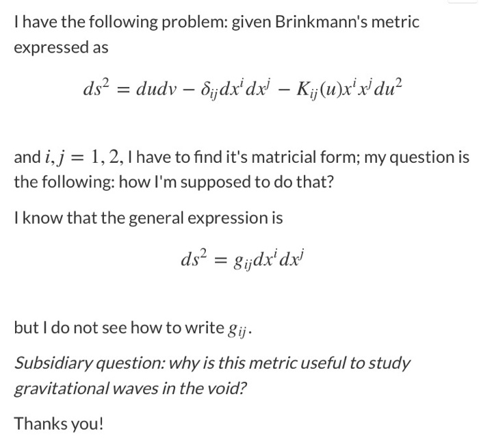 Solved I have the following problem: given Brinkmann's | Chegg.com