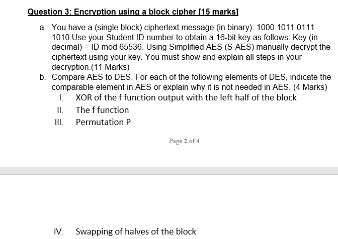 Solved Question 3: Encryption using a block cipher [15 | Chegg.com