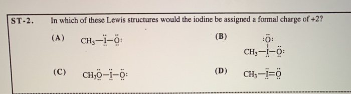 Solved In which of these Lewis structures would the iodine | Chegg.com
