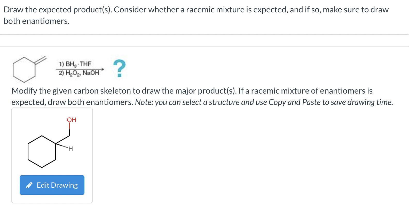 Solved Draw the expected product(s). Consider whether a | Chegg.com