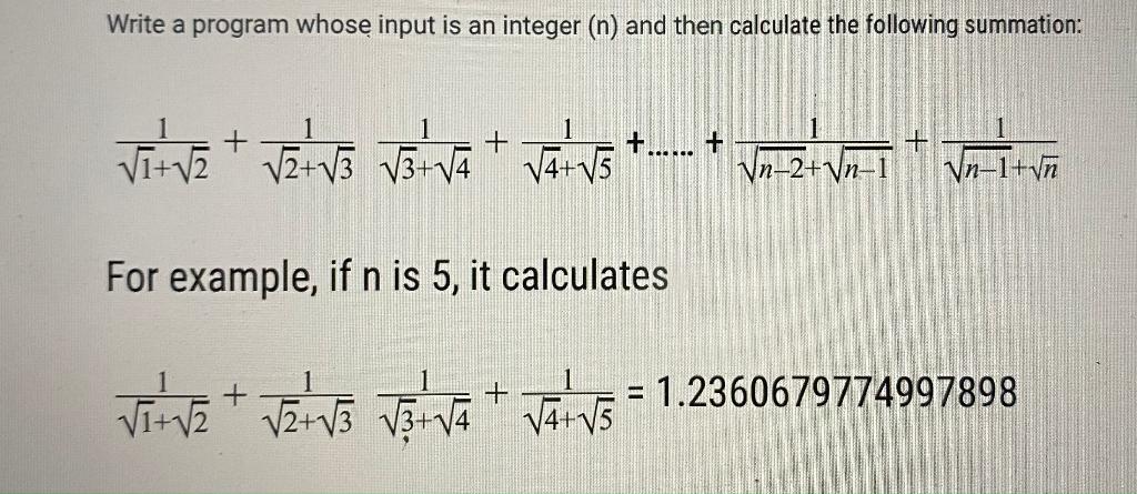 Solved Write a program whose input is an integer (n) and | Chegg.com