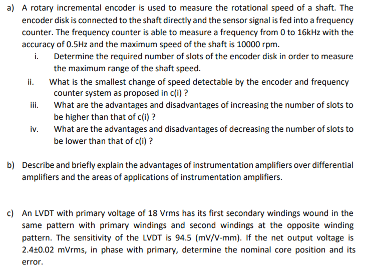 a) A rotary incremental encoder is used to measure | Chegg.com