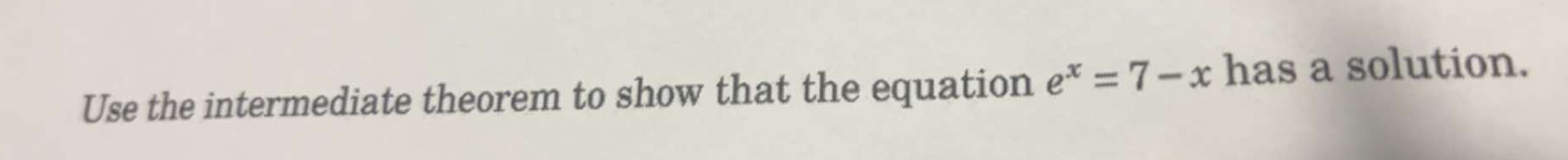 Solved Use the intermediate theorem to show that the | Chegg.com