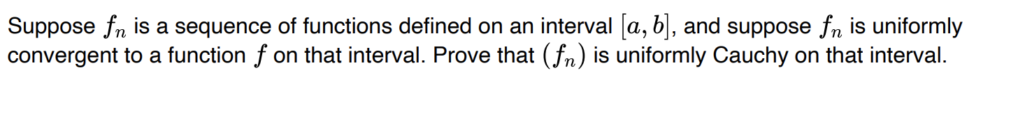 Solved Suppose fn is a sequence of functions defined on an | Chegg.com