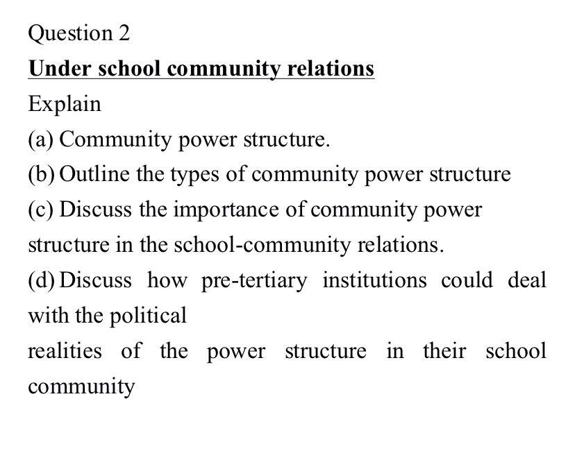 Solved Question 2 Under school community relations Explain | Chegg.com