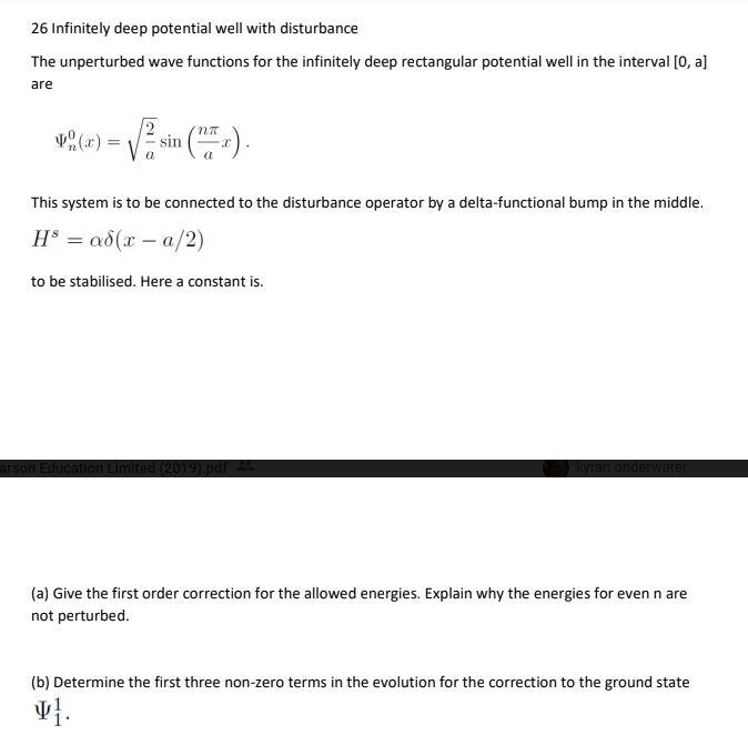 Solved 26 Infinitely deep potential well with disturbance | Chegg.com