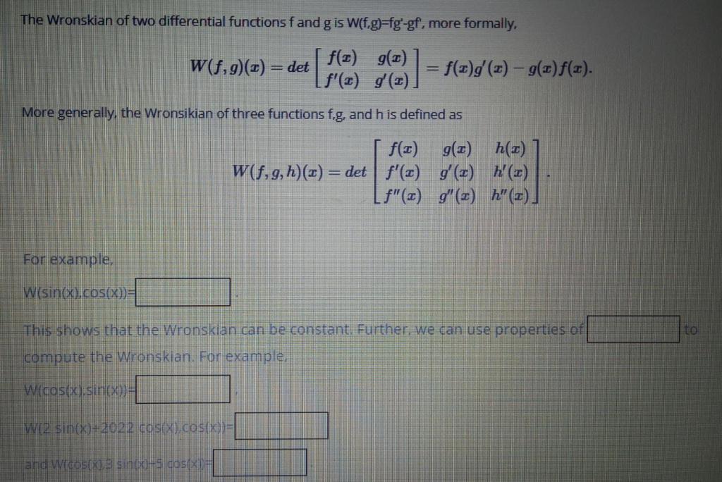 Solved The Wronskian of two differential functions f and g | Chegg.com