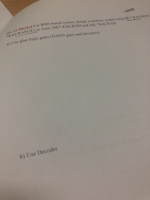 Solved Q4. 13 Marksl For 8085-based system, design a memory | Chegg.com