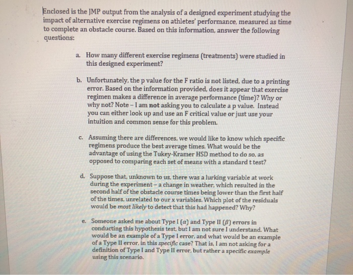 Solved Enclosed is the JMP output from the analysis of a | Chegg.com