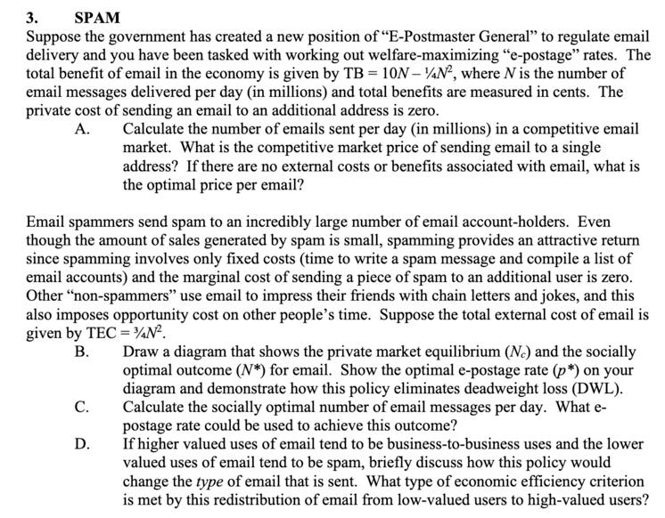 Solved 3. SPAM Suppose the government has created a new | Chegg.com