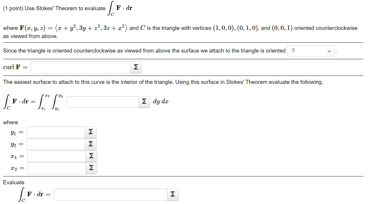 Solved (1 point) Use Stokes' Theorem to evaluate ∫CF⋅dr | Chegg.com