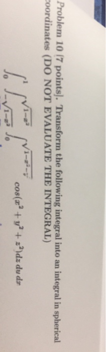 Solved Problem 10 (7 points). Transform the following | Chegg.com