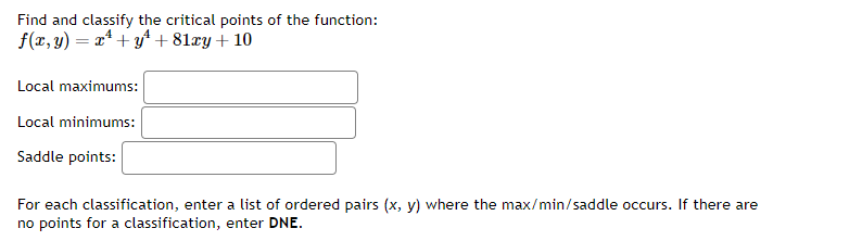Solved Find and classify the critical points of the | Chegg.com