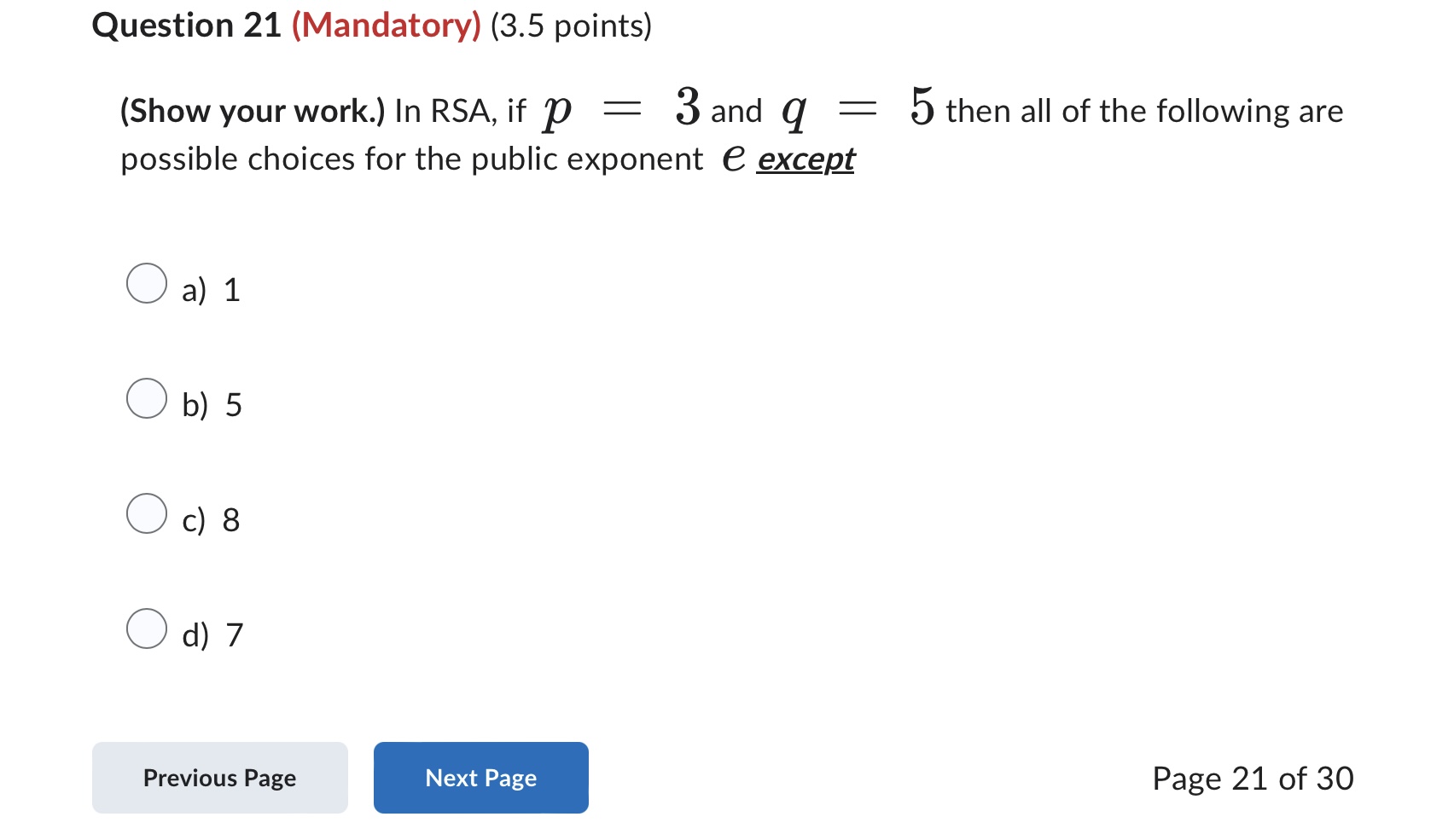 Solved Question 21 (Mandatory) (3.5 ﻿points)(Show your | Chegg.com