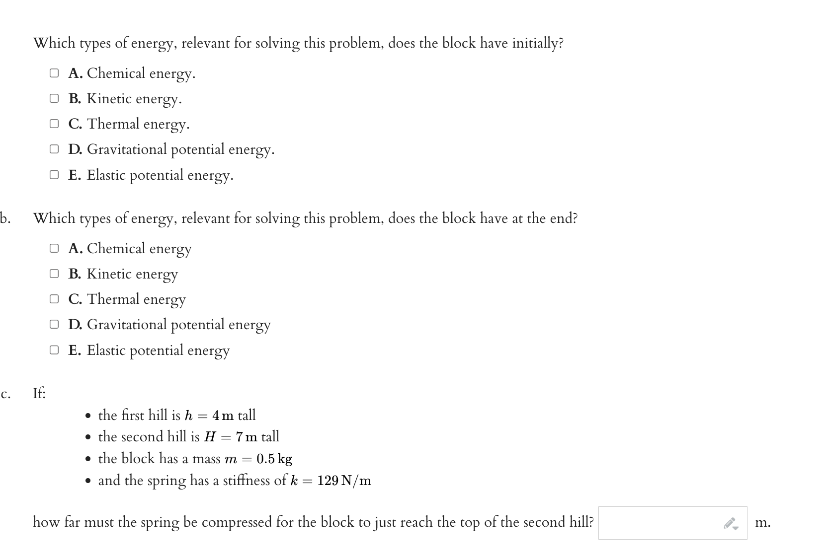 Solved A block at the top of a hill is held against a | Chegg.com