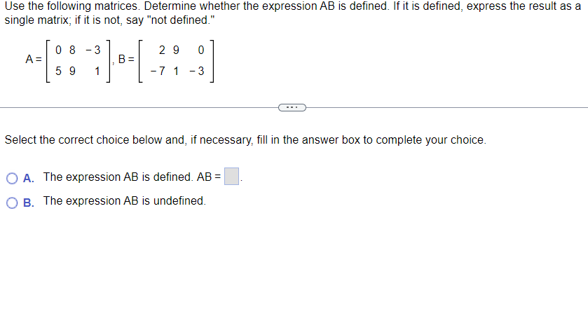 Solved Use the following matrices. Determine whether the | Chegg.com