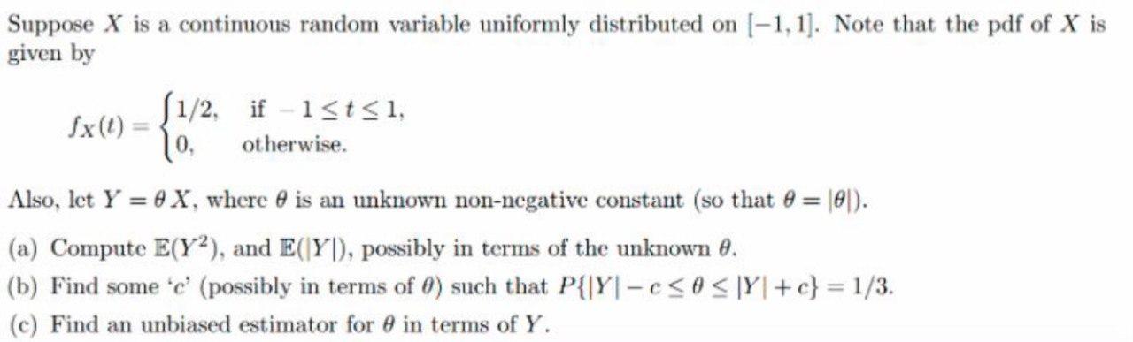 Solved Suppose X is a continuous random variable uniformly | Chegg.com
