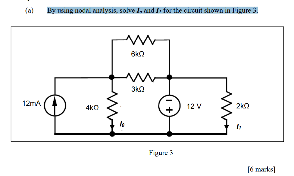 Solved A By Using Nodal Analysis Solve Io And I1 For The 