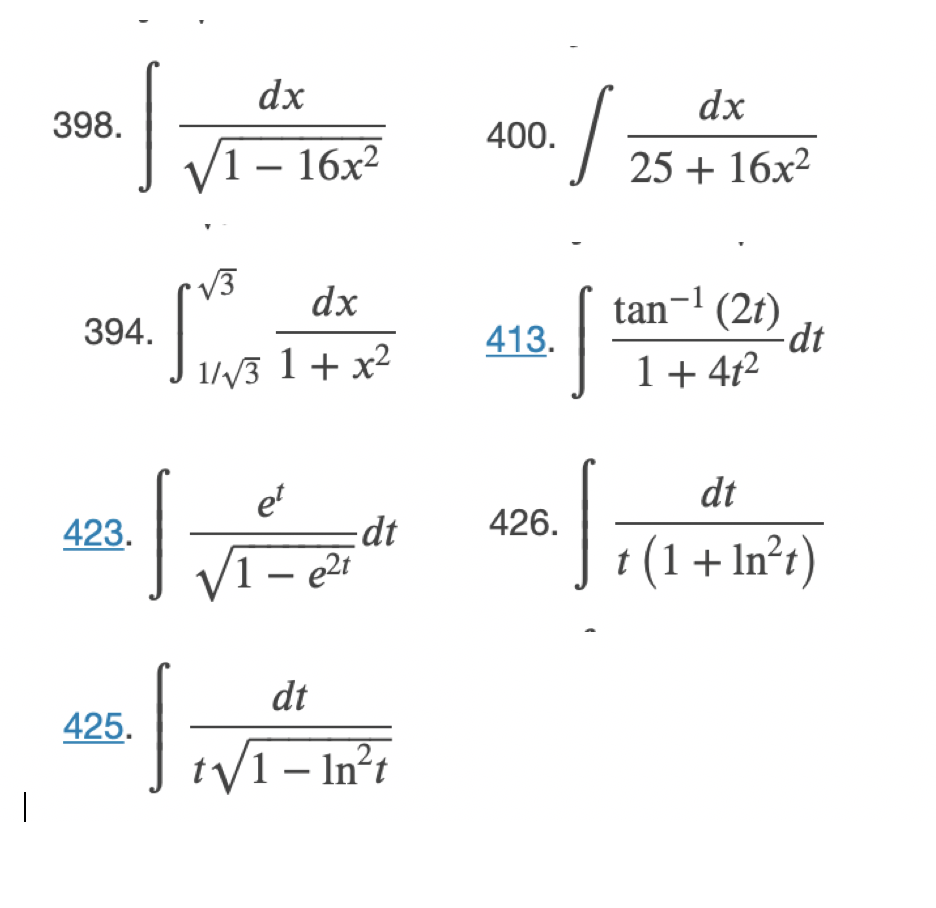 Solved dx dx 398. 400. 1 – 16x2 25 + 16x2 13 dx tan-1 (2t) | Chegg.com