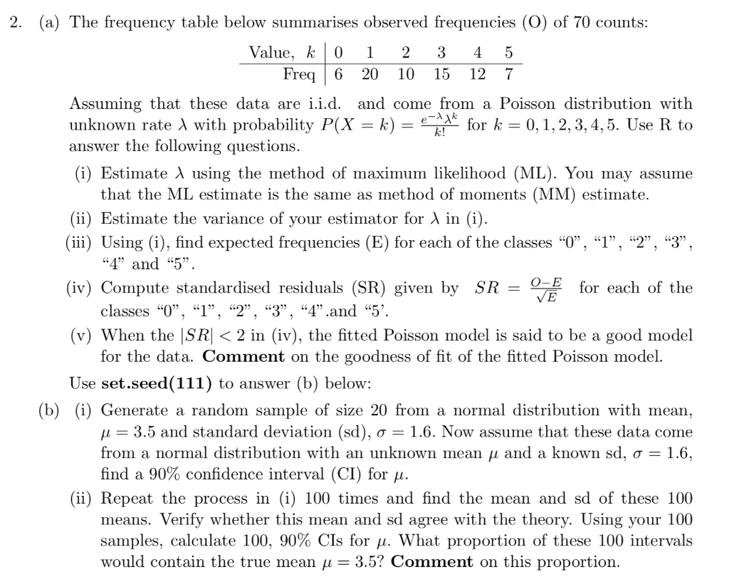 Solved 2. (a) The frequency table below summarises observed | Chegg.com