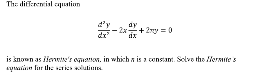 Solved The differential equation dạy dx2 dy 2x + 2ny = 0 dx | Chegg.com