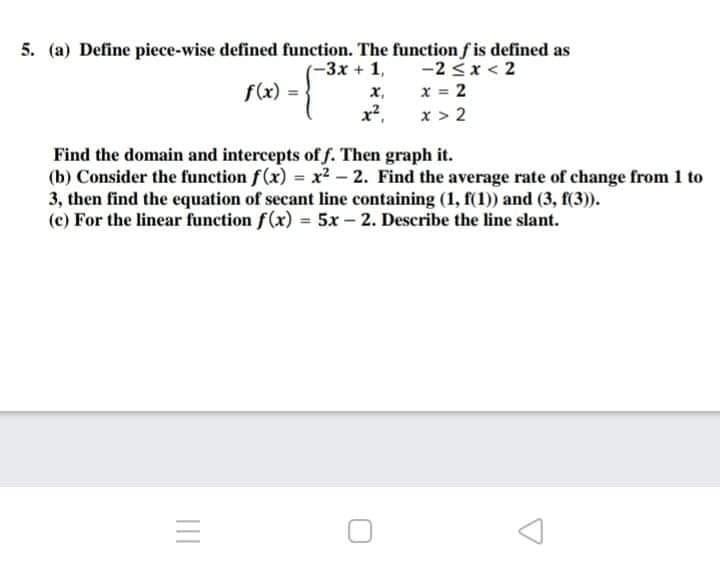 Solved 5. (a) Define piece-wise defined function. The | Chegg.com