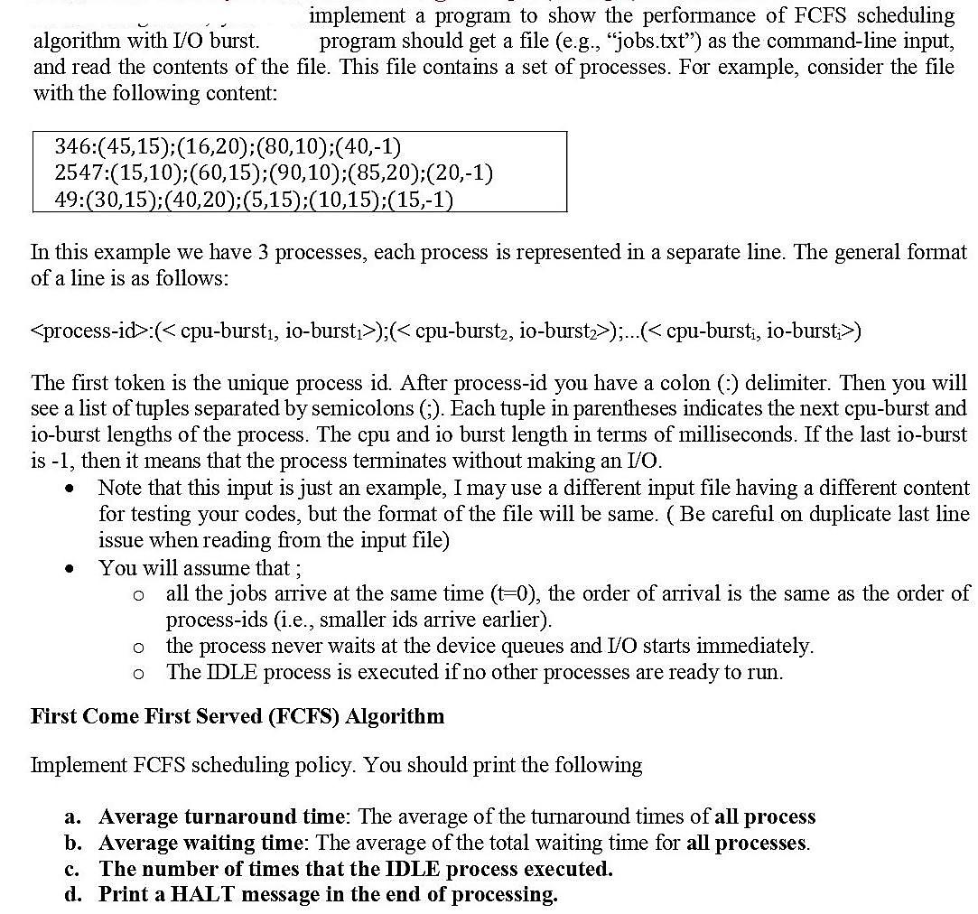 Solved algorithm with I/O burst. program should get a file | Chegg.com