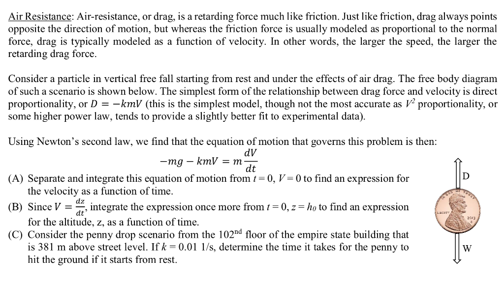 Solved Air Resistance: Air-resistance, or drag, is a | Chegg.com