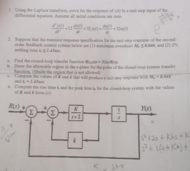 Solved 1. Using the Laplace transform, solve for the | Chegg.com