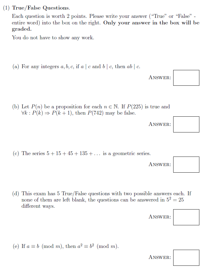 Solved (1) True/False Questions. Each question is worth 2 | Chegg.com