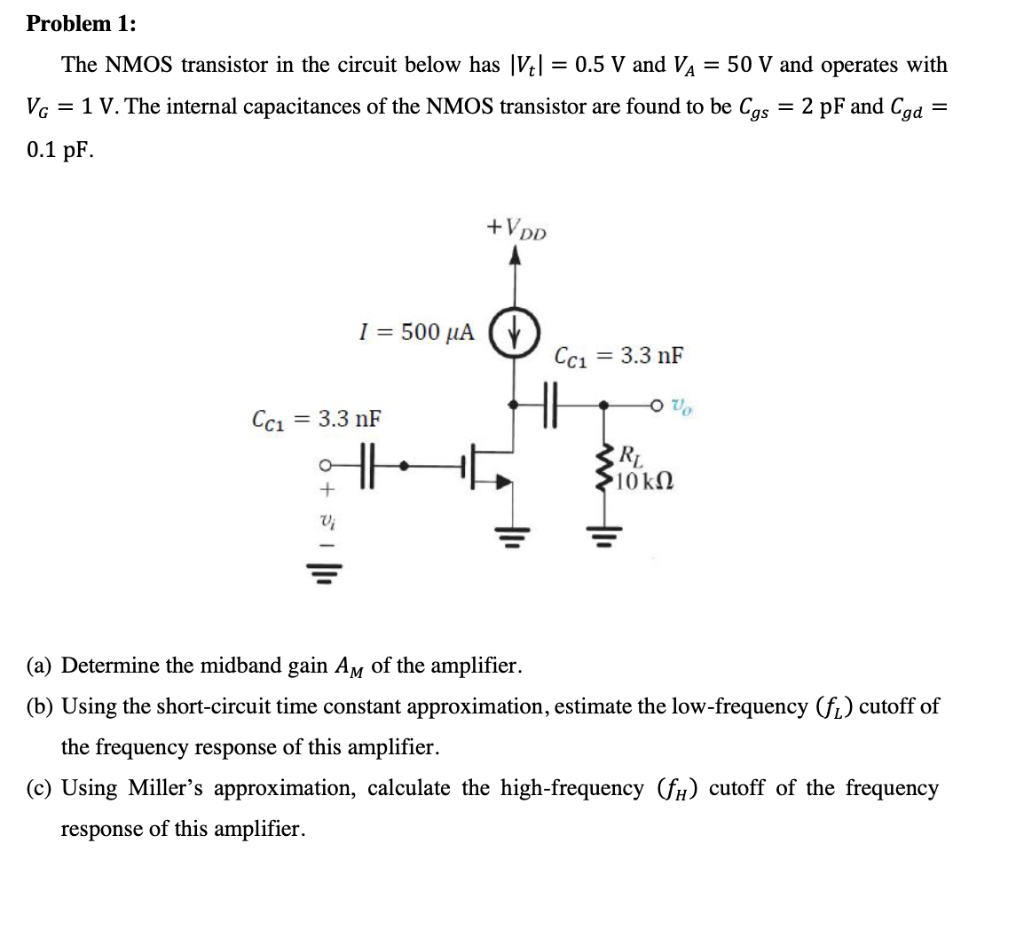 Solved Problem 1: The NMOS transistor in the circuit below | Chegg.com