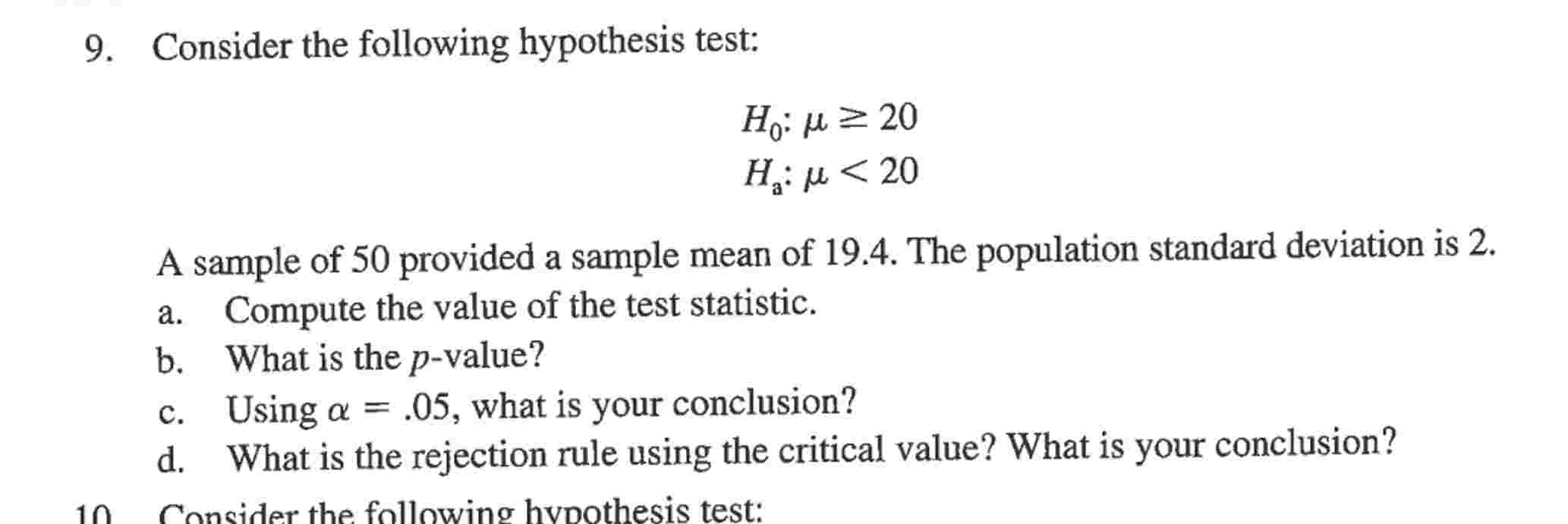 Solved Consider the following hypothesis | Chegg.com