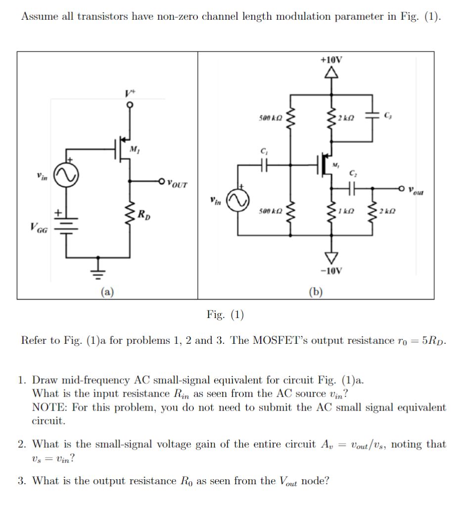 Solved Assume all transistors have non-zero channel length | Chegg.com